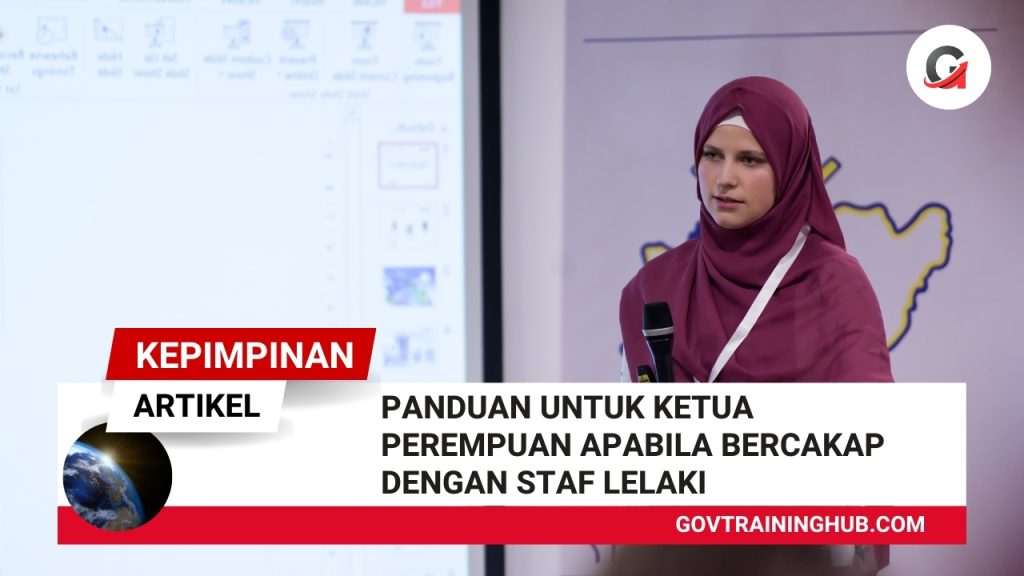 Panduan untuk Ketua Perempuan Apabila Bercakap dengan Staf Lelaki – Gov ...